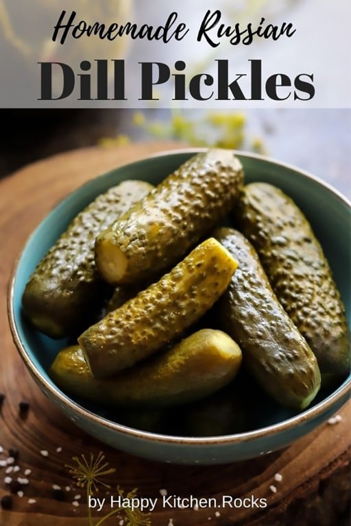 Russian Dill Pickles • Happy Kitchen