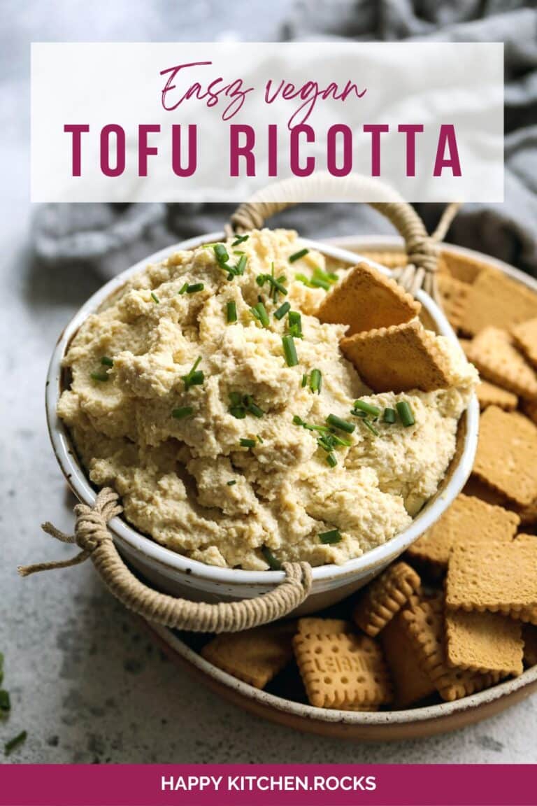 Easy Vegan Tofu Ricotta • Happy Kitchen