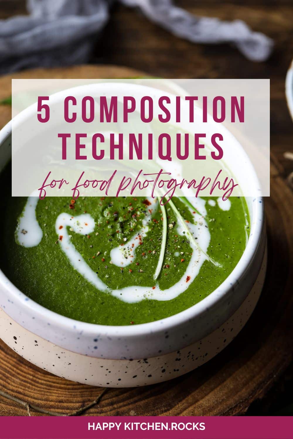 5 Best Food Photography Composition Techniques • Happy Kitchen